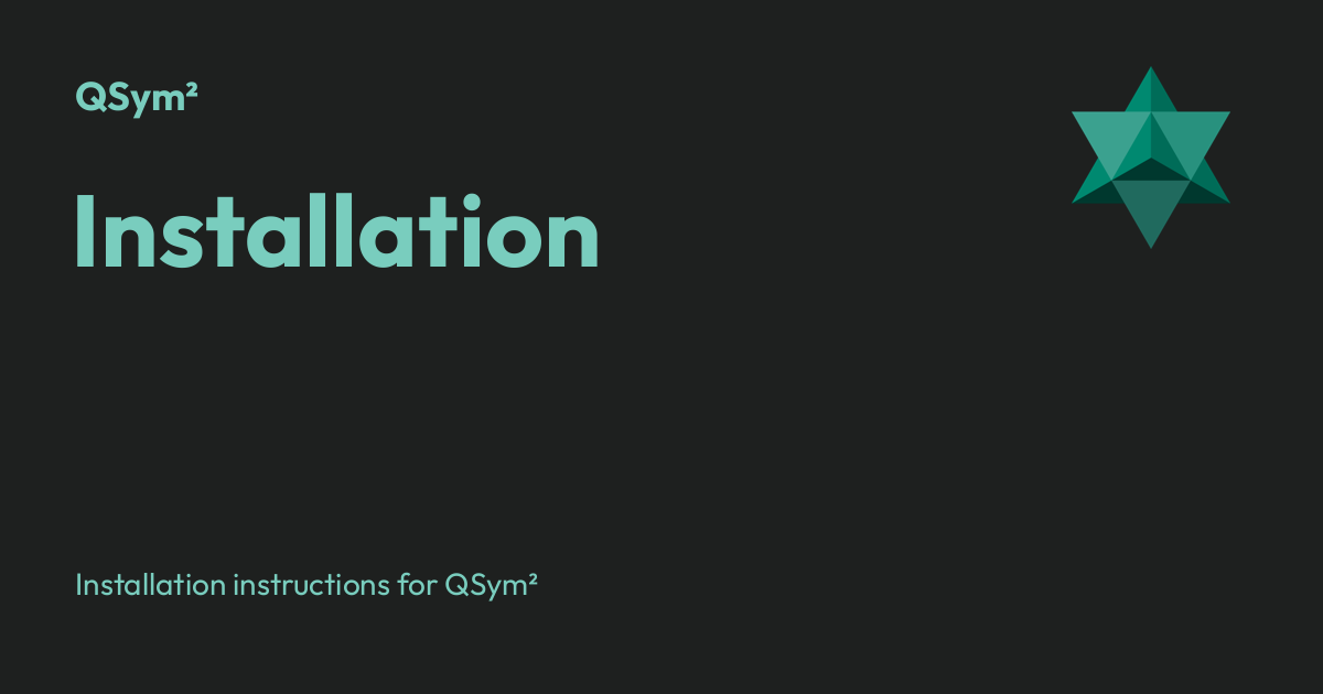 Installation - QSym² Installation - QSym²